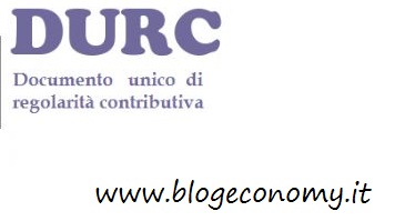 Durc: scopriamo cos'è e quando viene richiesto?